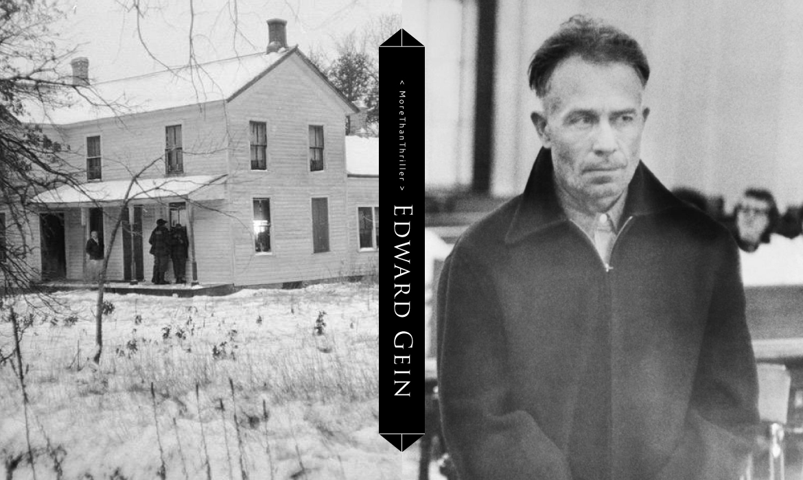 MoreThanThriller：經典驚悚電影都以他為藍本，歷史中真實存在的人魔 Edward Gein - A Day Magazine